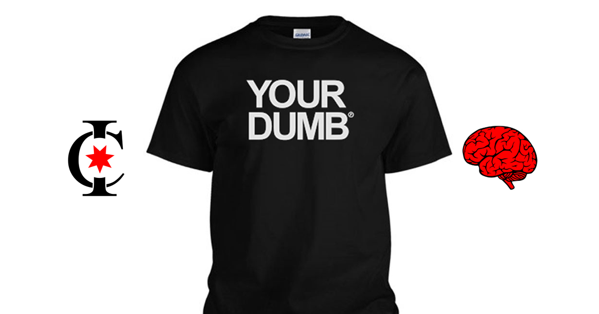 Your Dumb - Idiot Cult